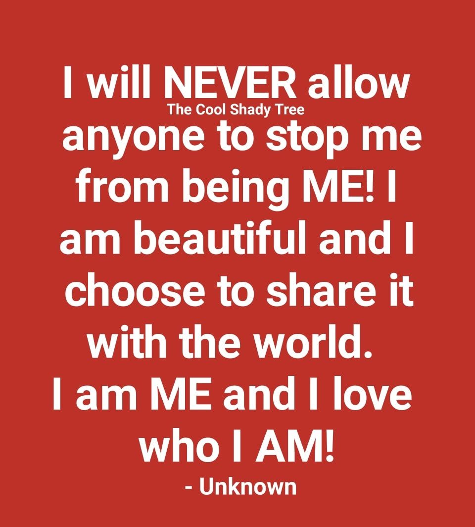 I Will Never Allow Anyone To Stop Me From Being ME Pictures, Photos ...