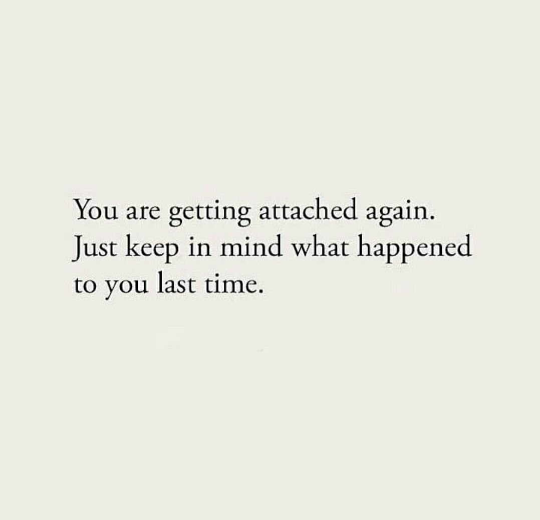 You Are Getting Attached Again. Pictures, Photos, and Images for ...