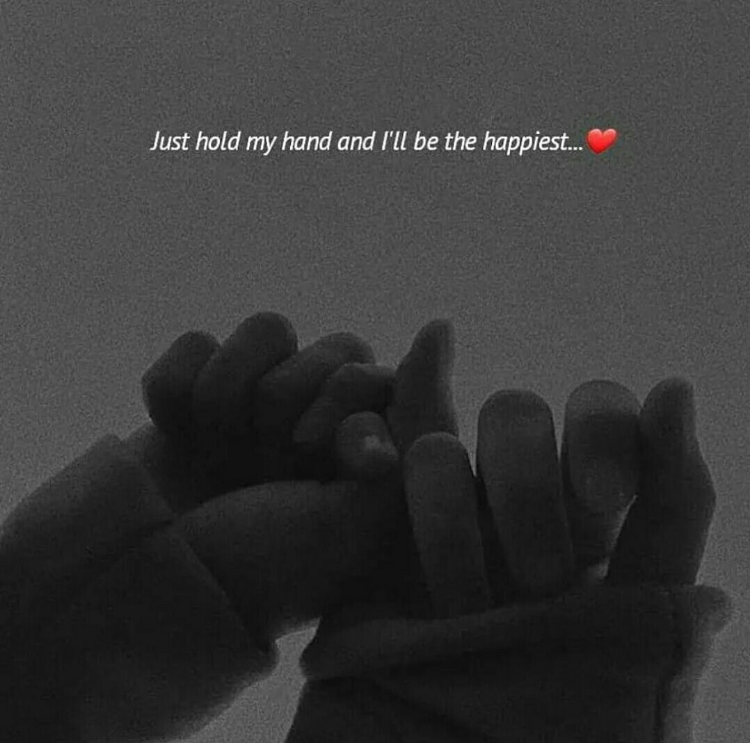 Just Hold My Hand And I'll Be The Happiest. Pictures, Photos, and ...