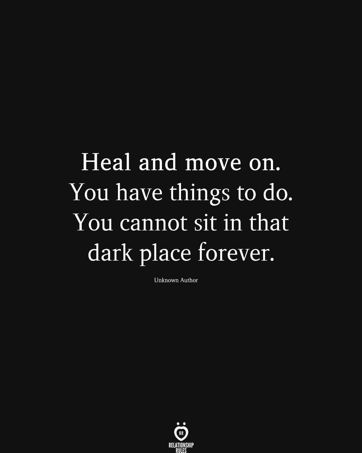 Heal And Move On Pictures, Photos, and Images for Facebook, Tumblr ...