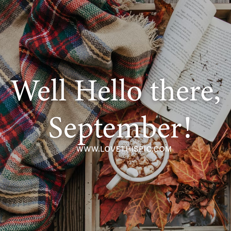 Hello There September Pictures, Photos, and Images for Facebook, Tumblr ...