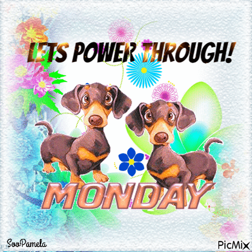 Let's Power Through! Monday Pictures, Photos, and Images for Facebook ...