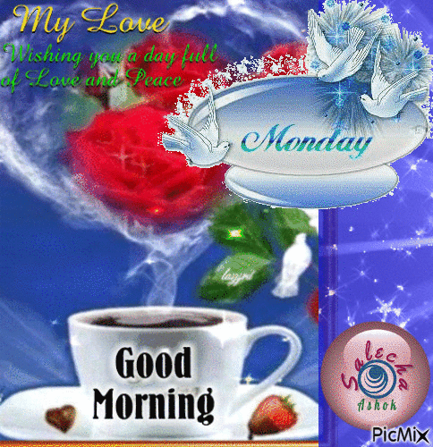 My Love, Wishing You A Day Full Of Love And Peace. Good Morning ...