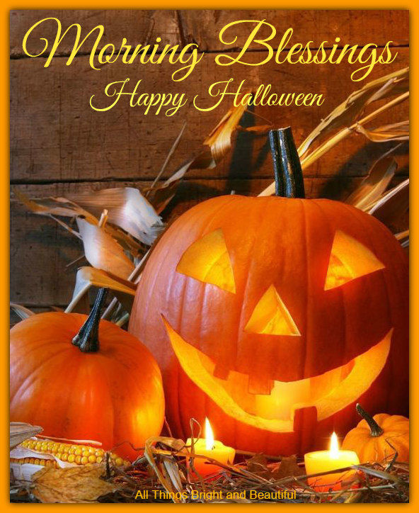 Morning Blessings & Happy Halloween Pictures, Photos, and Images for ...