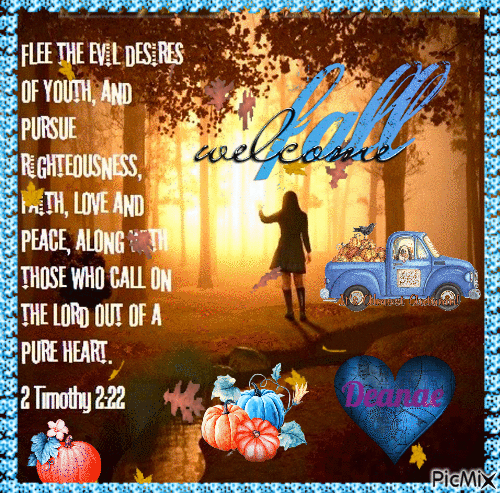 Welcome Fall Bible Verse Pictures, Photos, and Images for Facebook ...