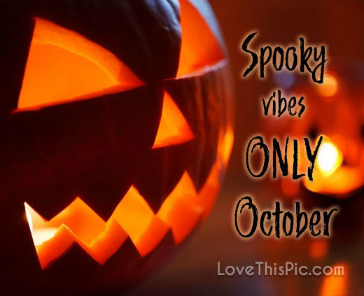 Spooky Vibes, Only October Pictures, Photos, and Images for Facebook ...