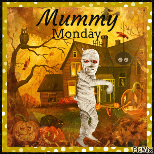 Mummy Monday Pictures, Photos, and Images for Facebook, Tumblr ...