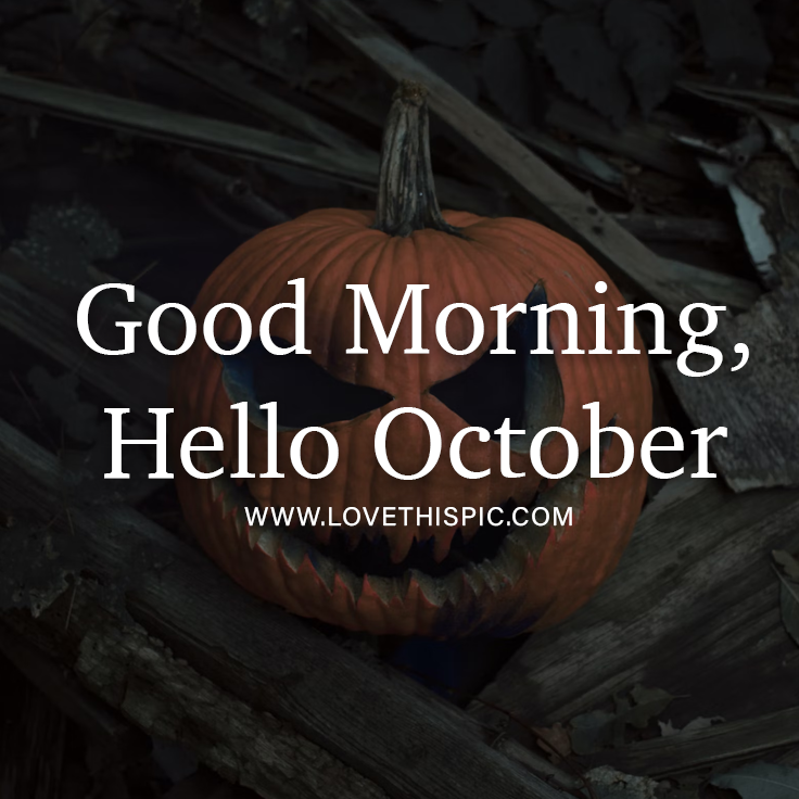 Scary Pumpkin - Good Morning, Hello October Pictures, Photos, and ...