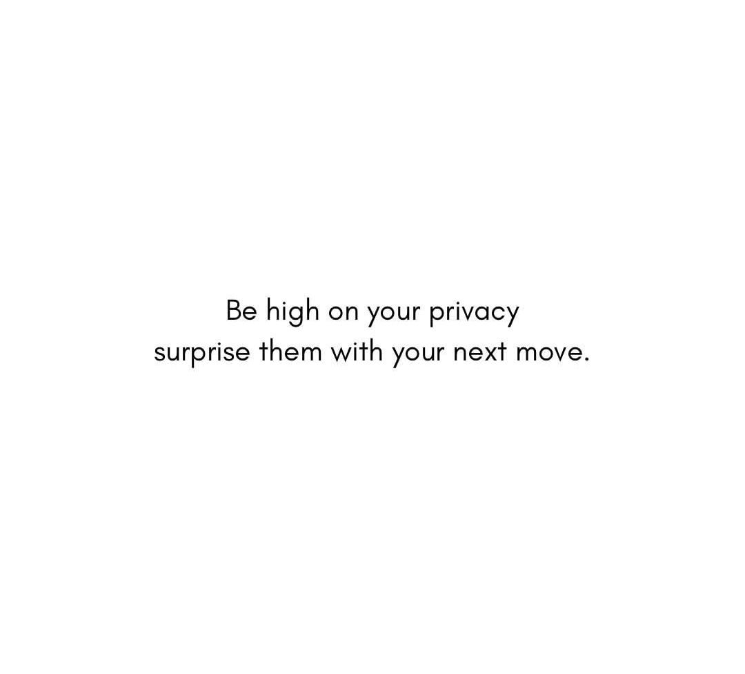 Be High On Your Privacy Surprise Them With Your Next Move Pictures be-high-on-your-privacy-surprise-them-with-your-next-move-pictures