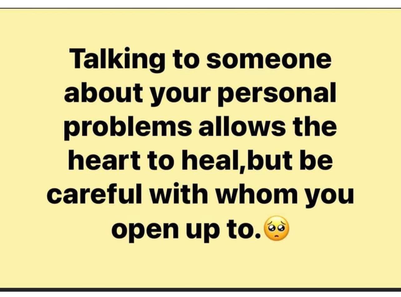 Talking To Someone About Your Personal Problems Allows The Heart To ...
