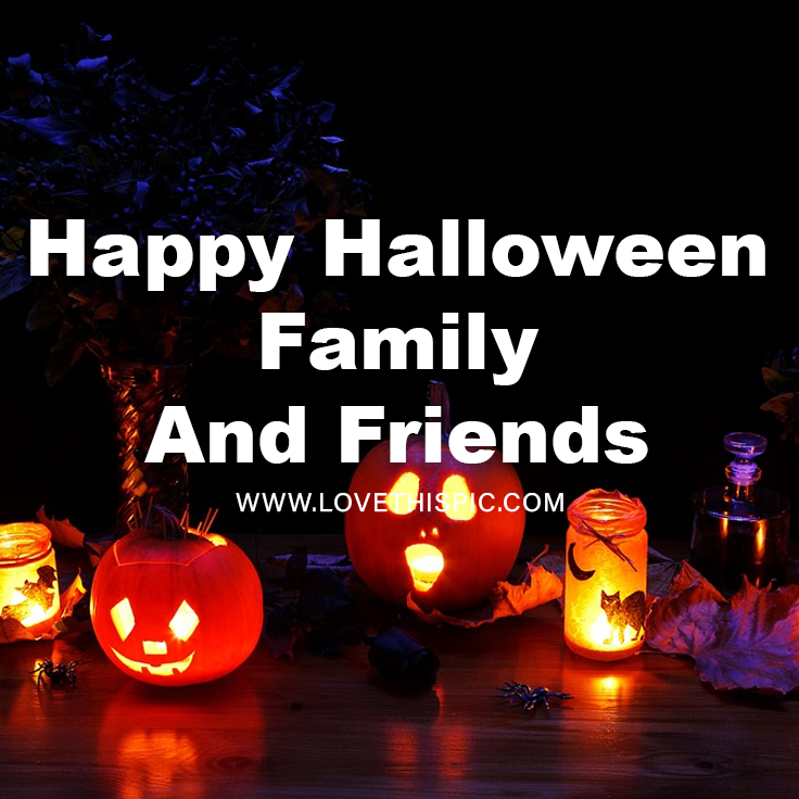 Jack O Lantern And Lantern - Happy Halloween Family And Friends ...