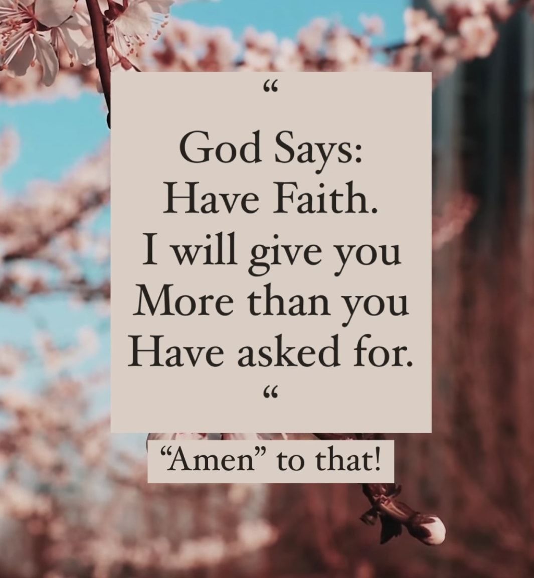 God Says Have Faith Pictures, Photos, and Images for Facebook, Tumblr ...