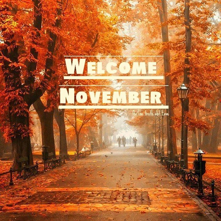 Welcome November Pictures, Photos, and Images for Facebook, Tumblr ...