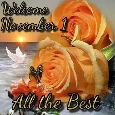 All The Best For November 1 Pictures, Photos, and Images for Facebook ...