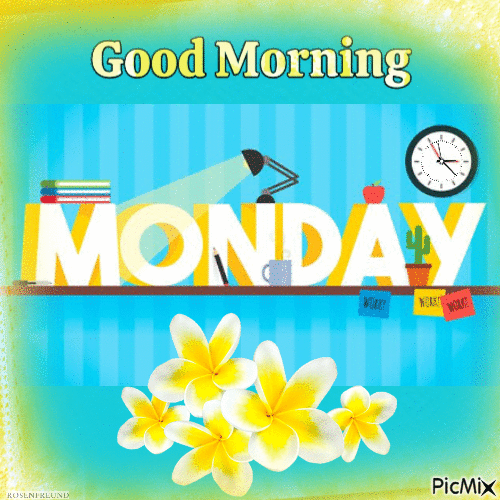 Good Morning Happy Monday Animated Images For Workplace - Infoupdate.org