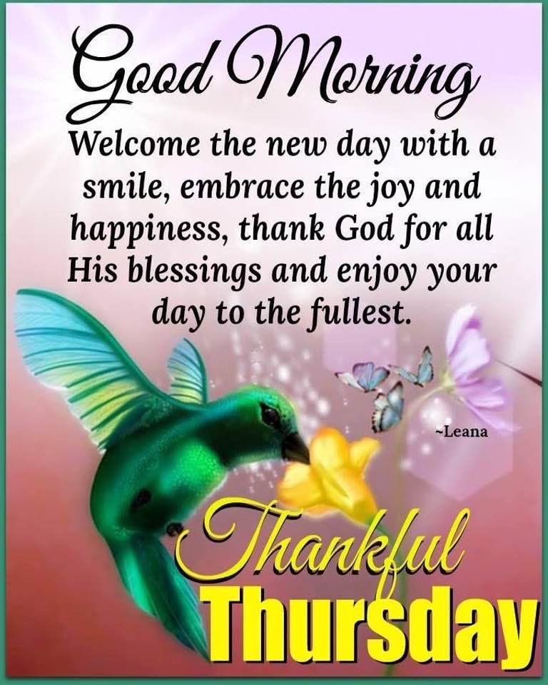 Welcome The New Day With A Smile, Embrace The Joy And Happiness, Thank ...