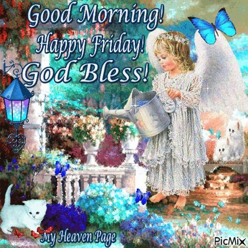 Angel In Garden - Good Morning! Happy Friday! God Bless! Pictures ...