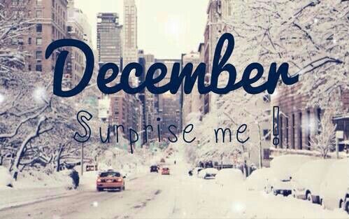Surprise Me December Pictures, Photos, and Images for Facebook, Tumblr ...