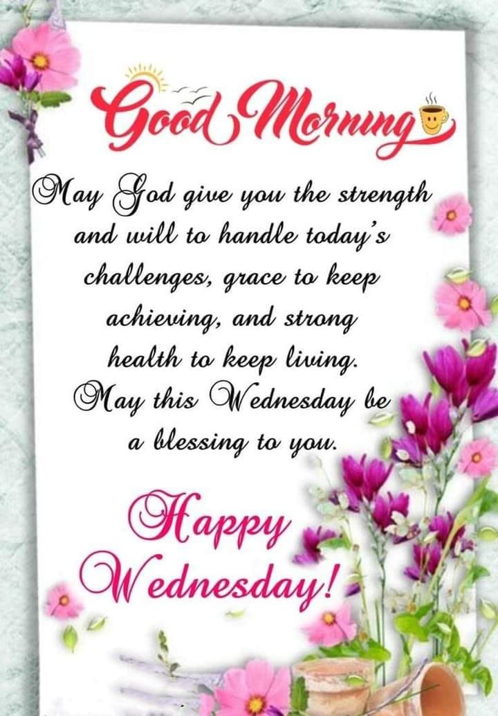 God's Strength - Good Morning Happy Wednesday! Pictures, Photos, and ...