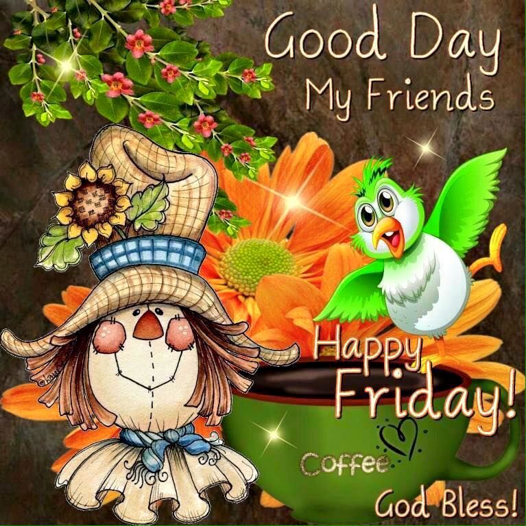 Good Day My Friends, Happy Friday Pictures, Photos, and Images for ...