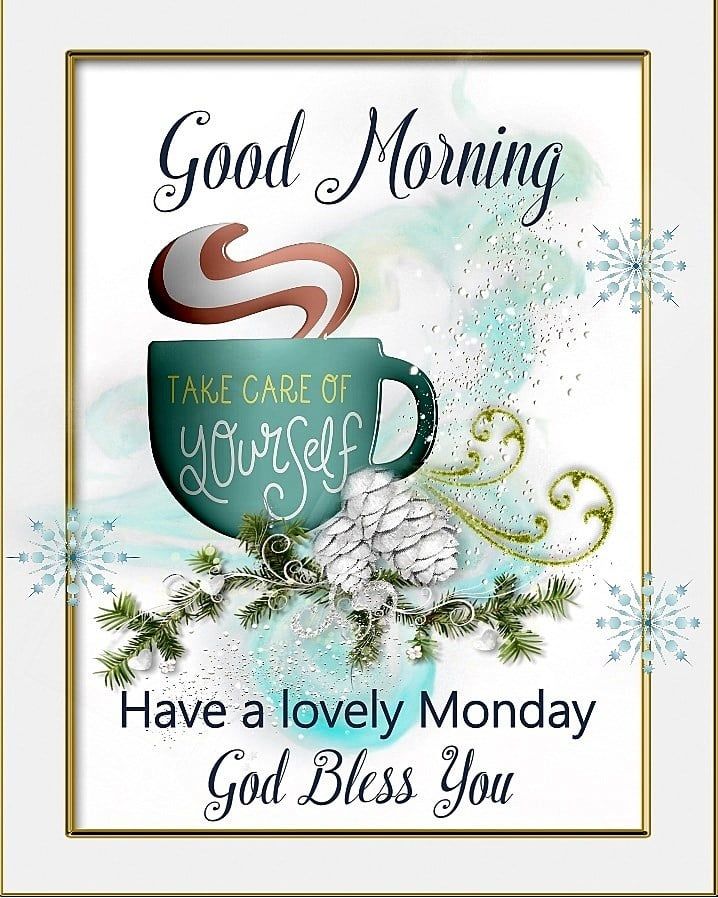 Have A Lovely Monday, God Bless You. Pictures, Photos, and Images for ...
