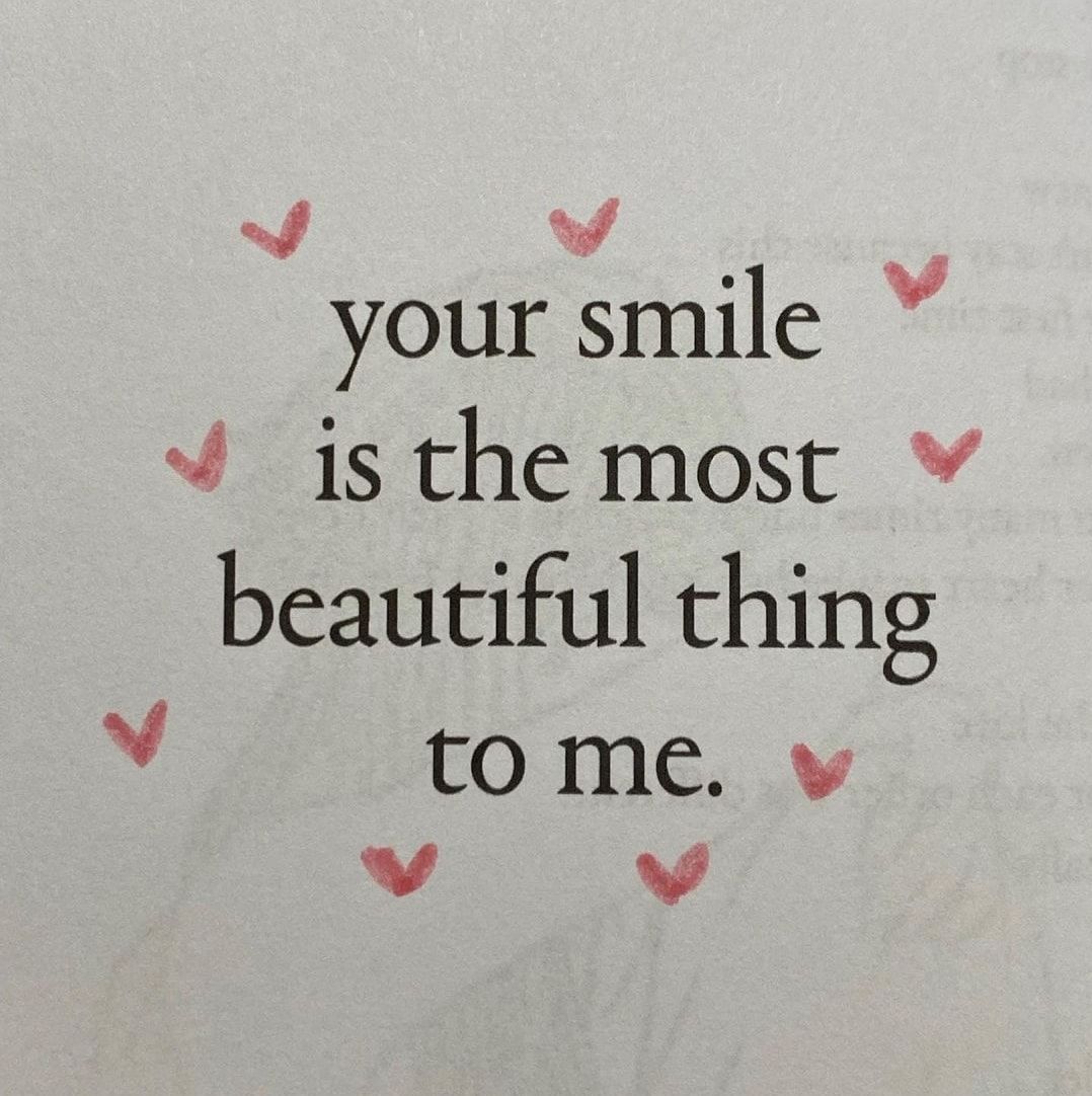 Your Smile Is The Most Beautiful Thing To Me. Pictures, Photos, and ...