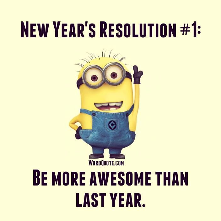 New Year's Resolution: Be More Awesome Than Last Year Pictures, Photos ...