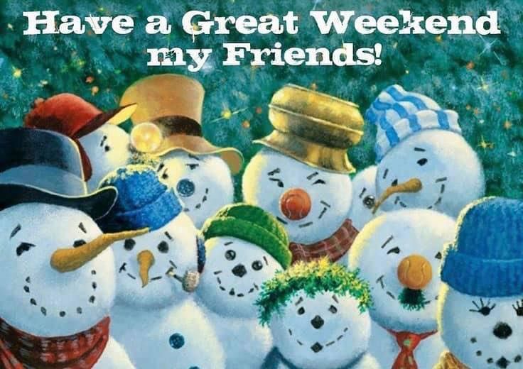 Have A Great Weekend My Friends Pictures, Photos, and Images for ...