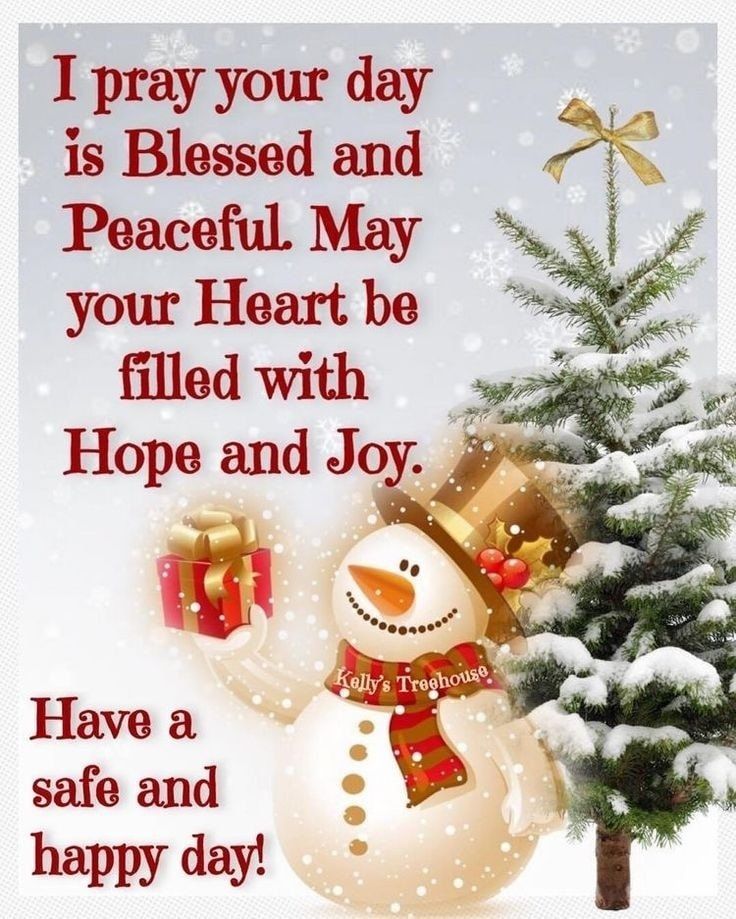 I Pray Your Day Is Blessed And Peaceful. May Your Heart Be Filled With ...