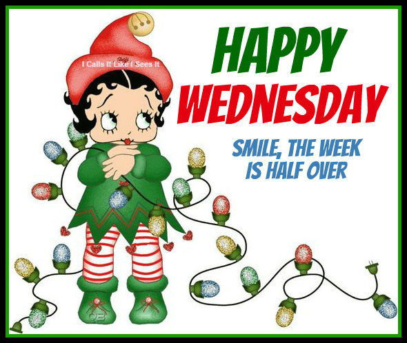 Happy Wednesday. Smile, The Week Is Half Over Pictures, Photos, and ...