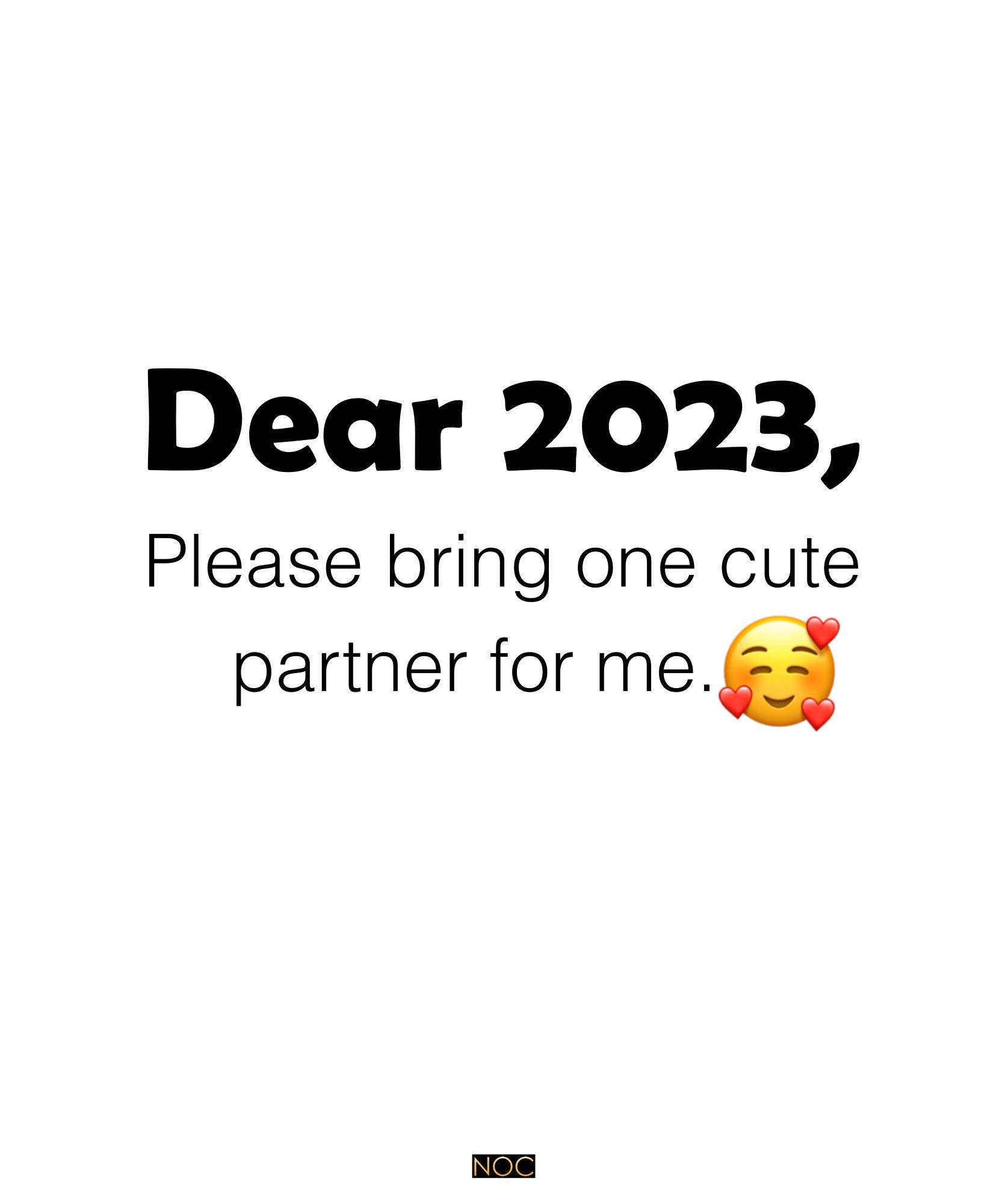 Dear 2023, Please Bring One Cute Partner For Me. Pictures, Photos, and ...