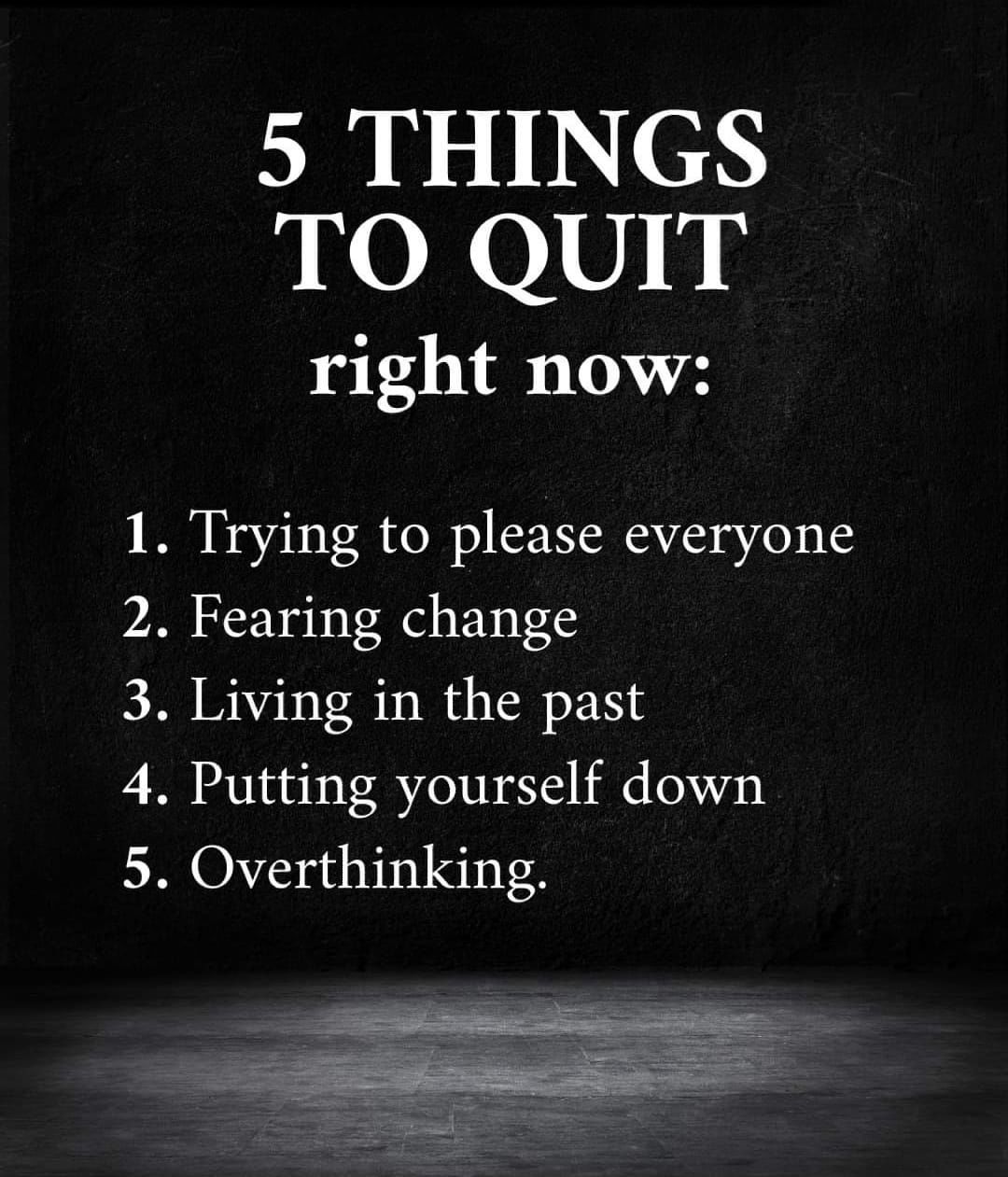 5 Things To Quit Right Now Pictures, Photos, and Images for Facebook ...