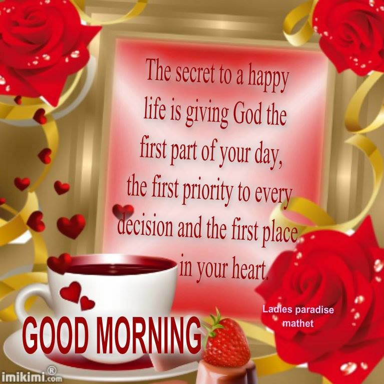 The Secret To A Happy Life Is Giving God The First Part Of Your Day ...