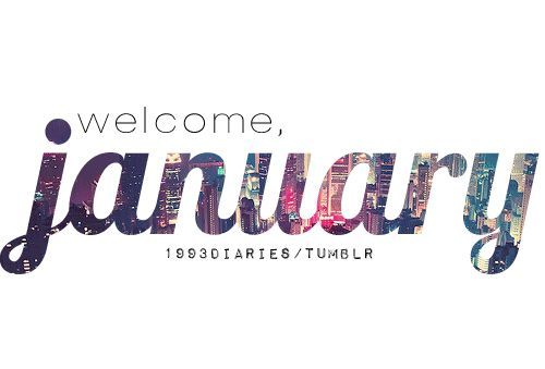 Welcome, January Pictures, Photos, and Images for Facebook, Tumblr ...
