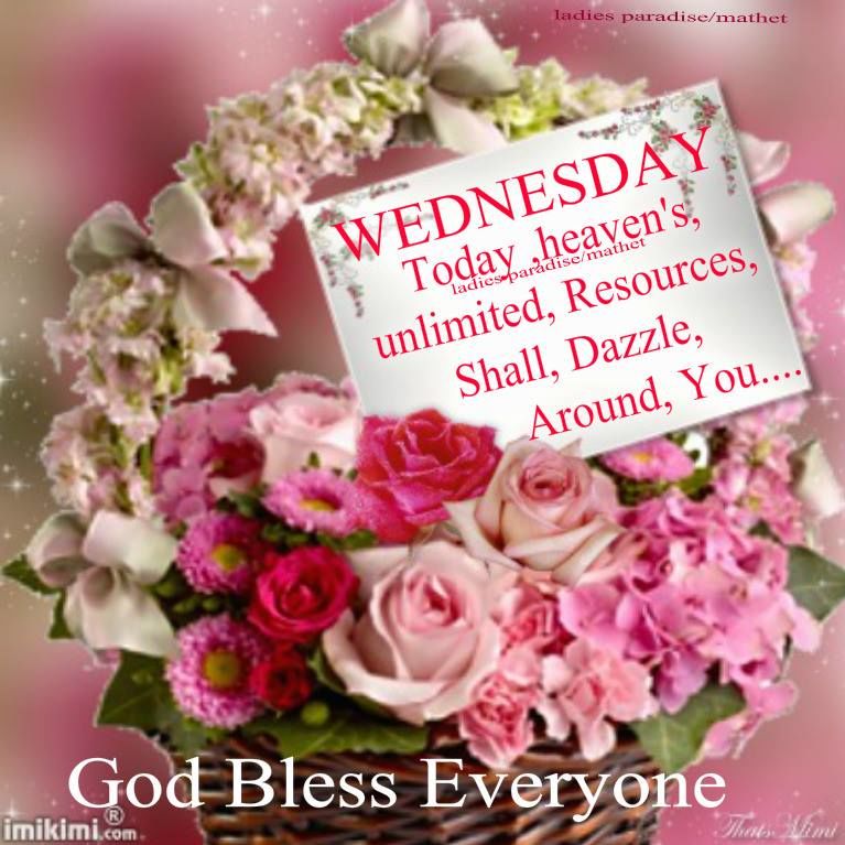 Wednesday, God Bless Everyone Pictures, Photos, and Images for Facebook ...