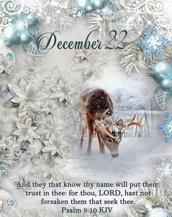 December 22: And They That Know Thy Name Will Put Their -trust In -thee ...
