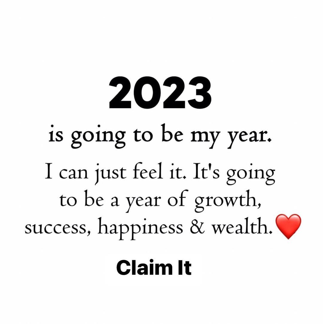 2023 Is Going To Be My Year Pictures, Photos, and Images for Facebook ...