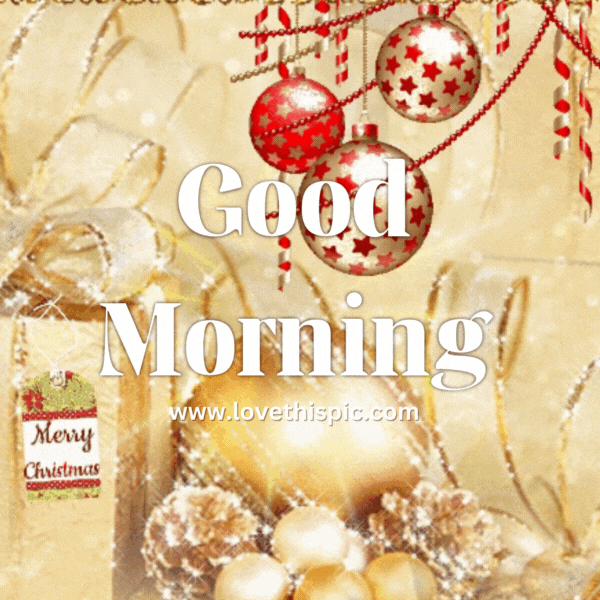 Gold Ornament Themed Good Morning Gif Pictures, Photos, and Images for ...