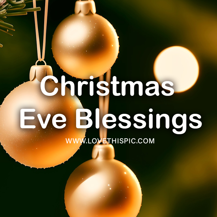 Gold Ornaments - Christmas Eve Blessings Pictures, Photos, and Images ...