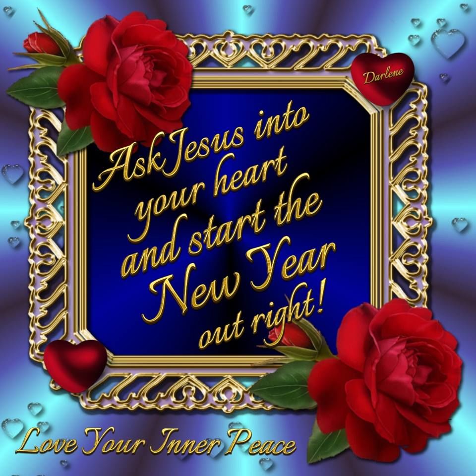 Ask Jesus Into Your Heart And Start The New Year Out Right Pictures ask-jesus-into-your-heart-and-start-the-new-year-out-right-pictures