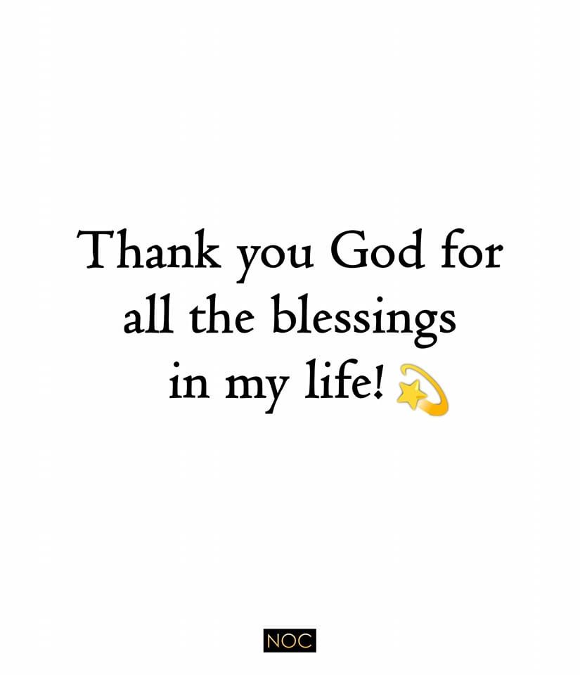 Thank You God For All The Blessings In My Life! Pictures, Photos, and ...