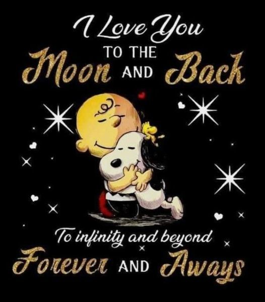 I Love You To The Moon And Back, To Infinity And Beyond, Forever And ...