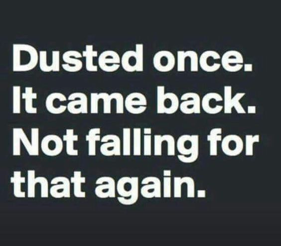 Dusted Once. It Came Back. Not Falling For That Again. Pictures, Photos ...