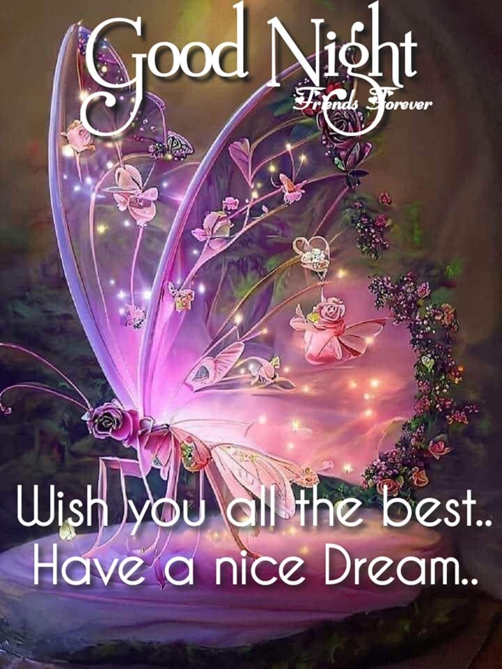 Good Night. Wish You All The Best...have A Nice Dream. Pictures, Photos, and Images for Facebook ...