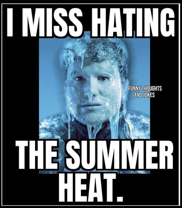 I Miss Hating The Summer Heat Pictures, Photos, and Images for Facebook ...