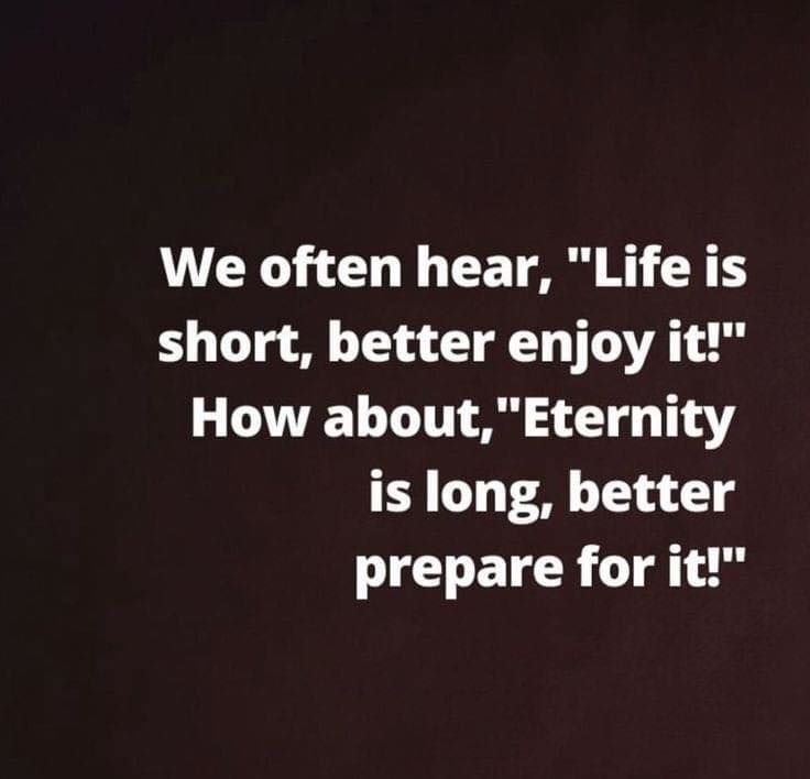 Eternity Is Long, Better Prepare For It Pictures, Photos, and Images ...