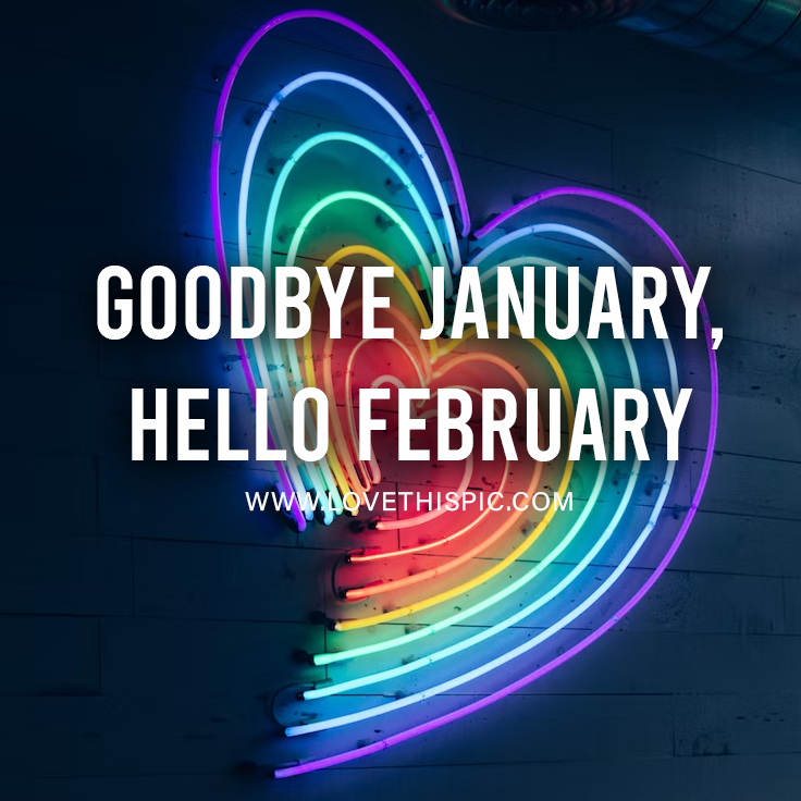 Rainbow LED Heart - Goodbye January, Hello February Pictures, Photos ...
