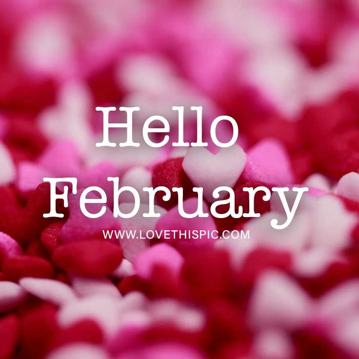 Hello February Images