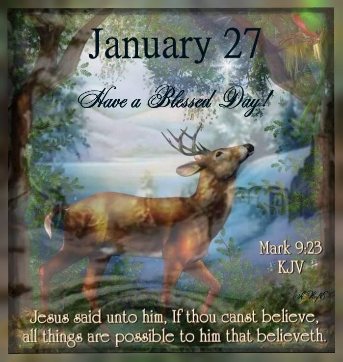 January 27. Have A Blessed Day! Pictures, Photos, and Images for ...