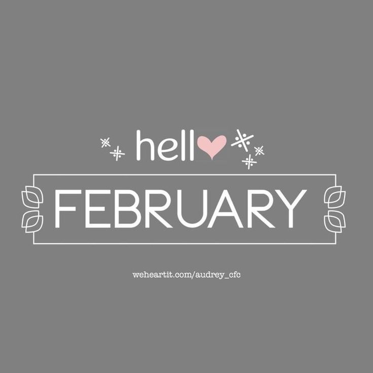 Hello February Pictures, Photos, and Images for Facebook, Tumblr ...